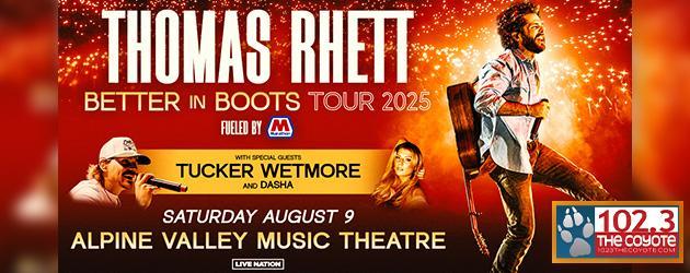 Thomas Rhett Live with Special Guests Tucker Wetmore and Dasha - 102.3 ...